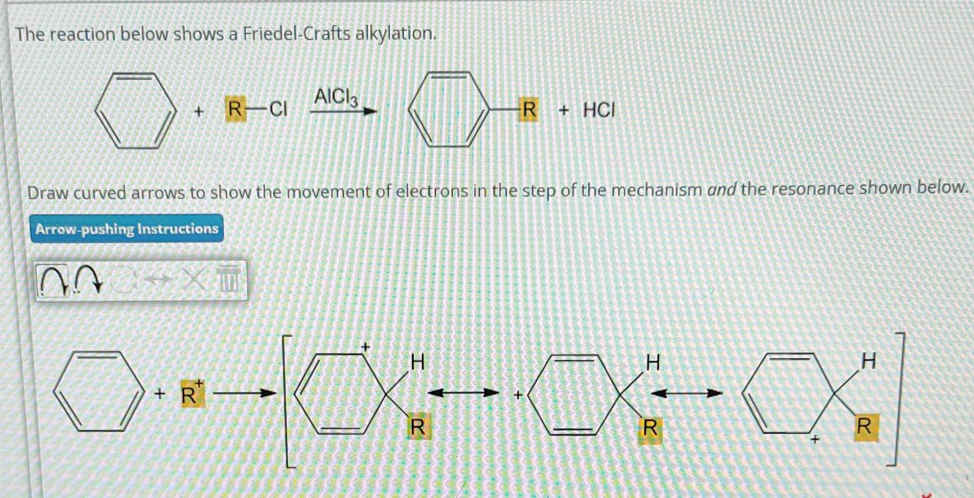 Solved The reaction below shows a Friedel-Crafts alkylation. | Chegg.com