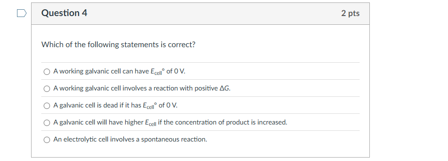 Solved Question 4Which of ﻿the following statements is | Chegg.com