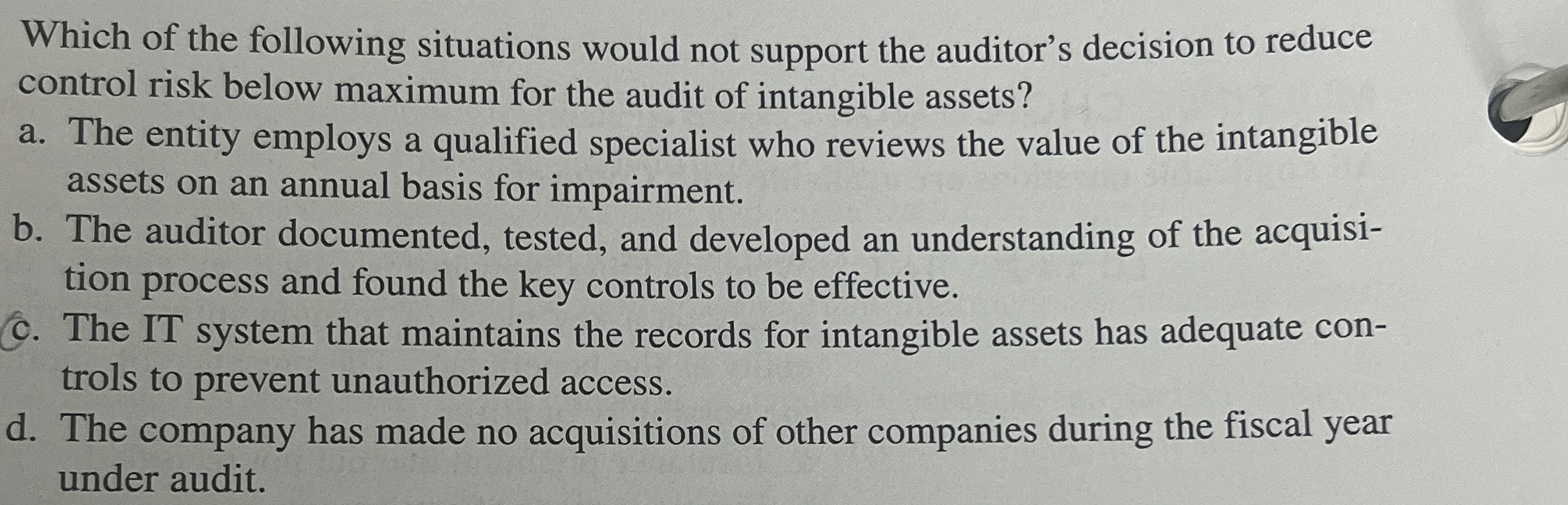 Solved Which of the following situations would not support | Chegg.com