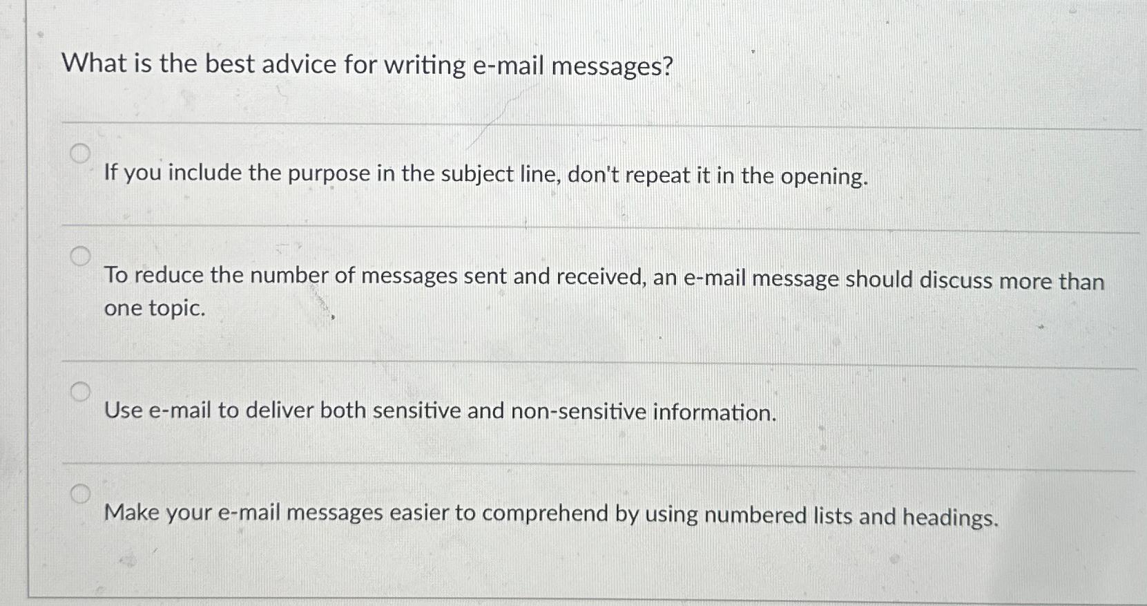 Solved What is the best advice for writing e-mail | Chegg.com