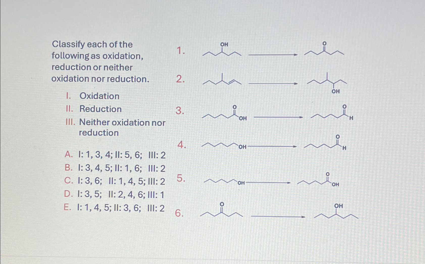 Solved Classify each of the following as oxidation, | Chegg.com