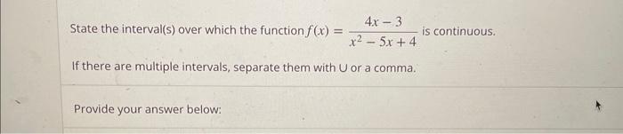 Solved State the interval(s) over which the function | Chegg.com