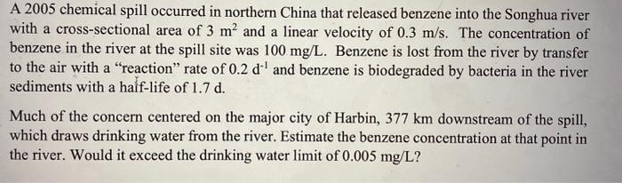 Solved A 2005 chemical spill occurred in northern China that | Chegg.com