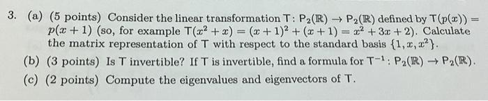 Solved 3. (a) (5 points) Consider the linear transformation | Chegg.com