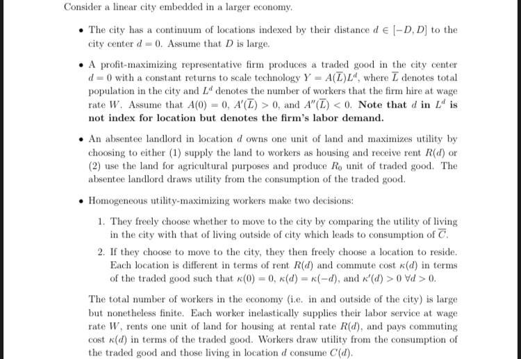 Solved Consider a linear city embedded in a larger | Chegg.com