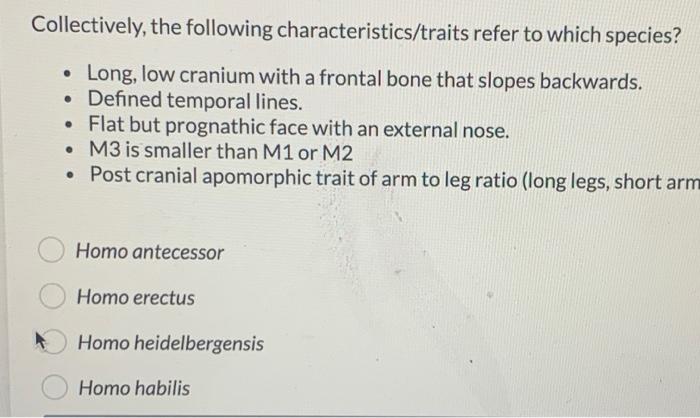 Solved Collectively, the following characteristics/traits | Chegg.com