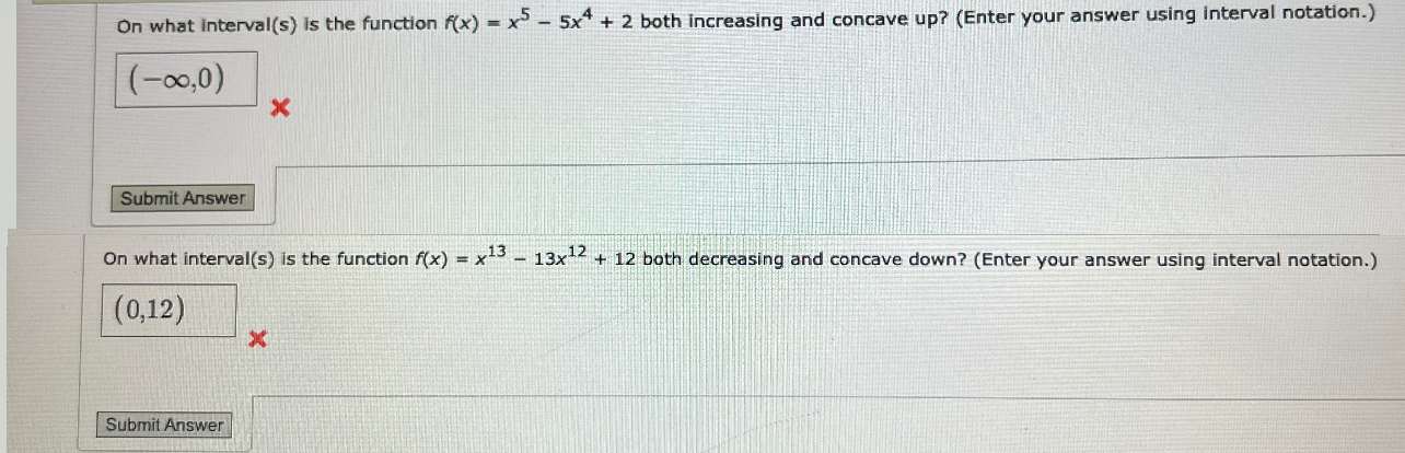 Solved On what interval(s) ﻿is the function f(x)=x5-5x4+2 | Chegg.com