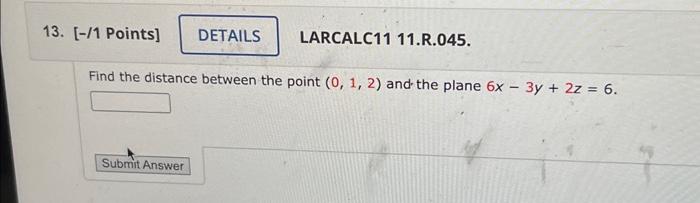 Solved Find the distance between the point (0,1,2) and the | Chegg.com