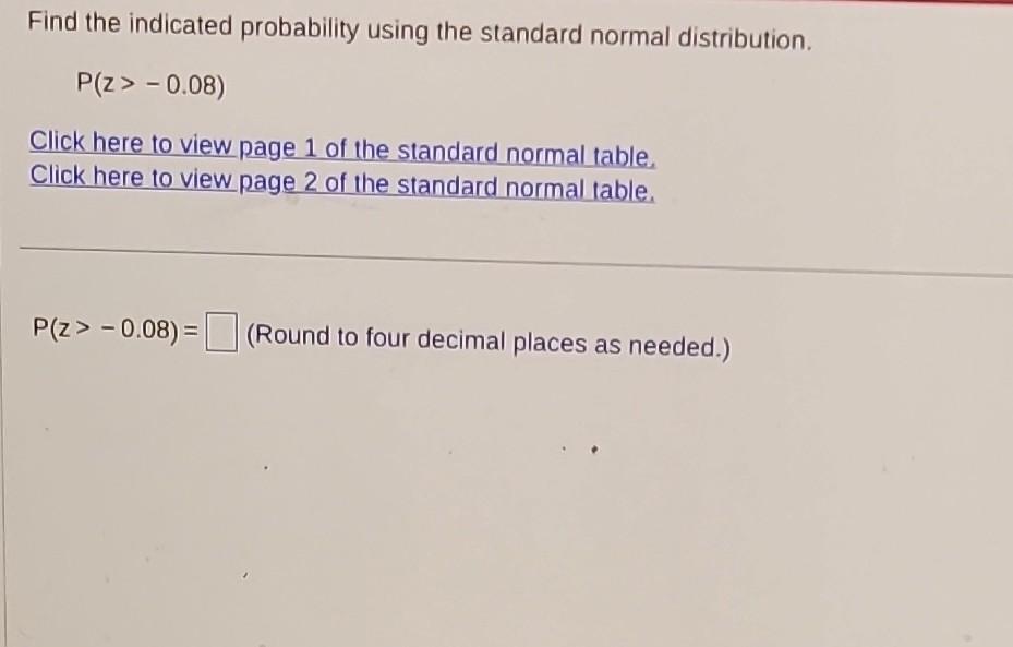 Solved Find the indicated probability using the standard | Chegg.com