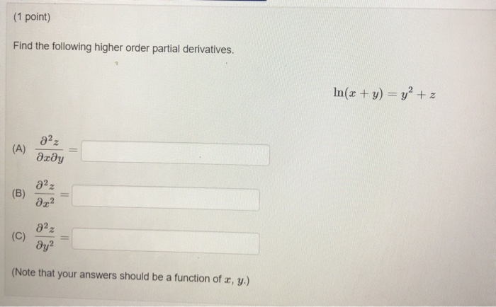 Solved (1 point) Find the following higher order partial | Chegg.com
