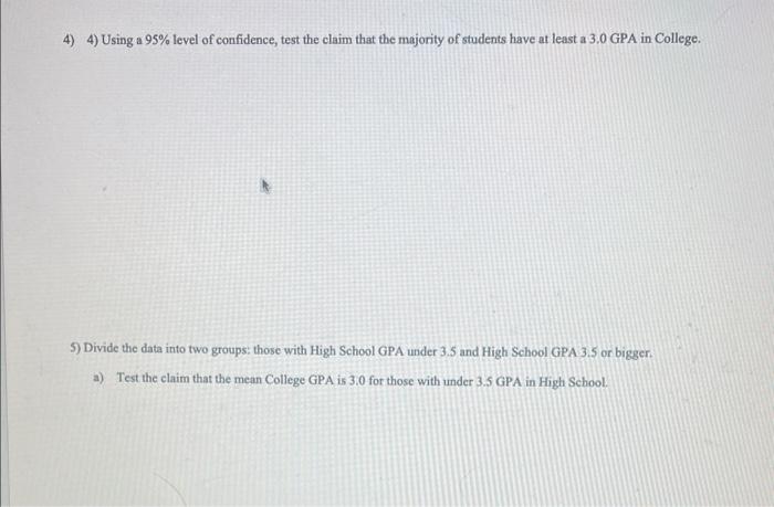 Solved 4) 4) Using a 95% level of confidence, test the claim | Chegg.com