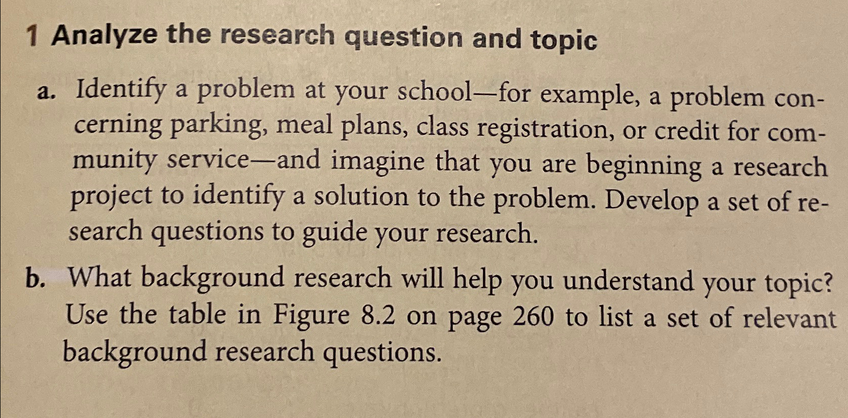 Solved 1 ﻿Analyze the research question and topica. | Chegg.com