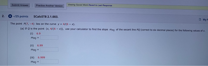 Solved Submit Answer Practice Another Version Viewing Saved | Chegg.com