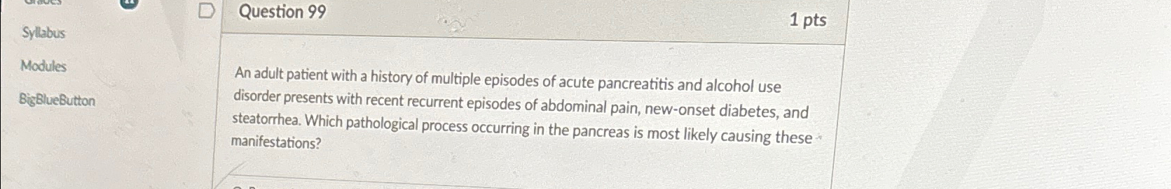Solved SylabusQuestion 991 ﻿ptsModulesBigBluebuttonAn adult | Chegg.com