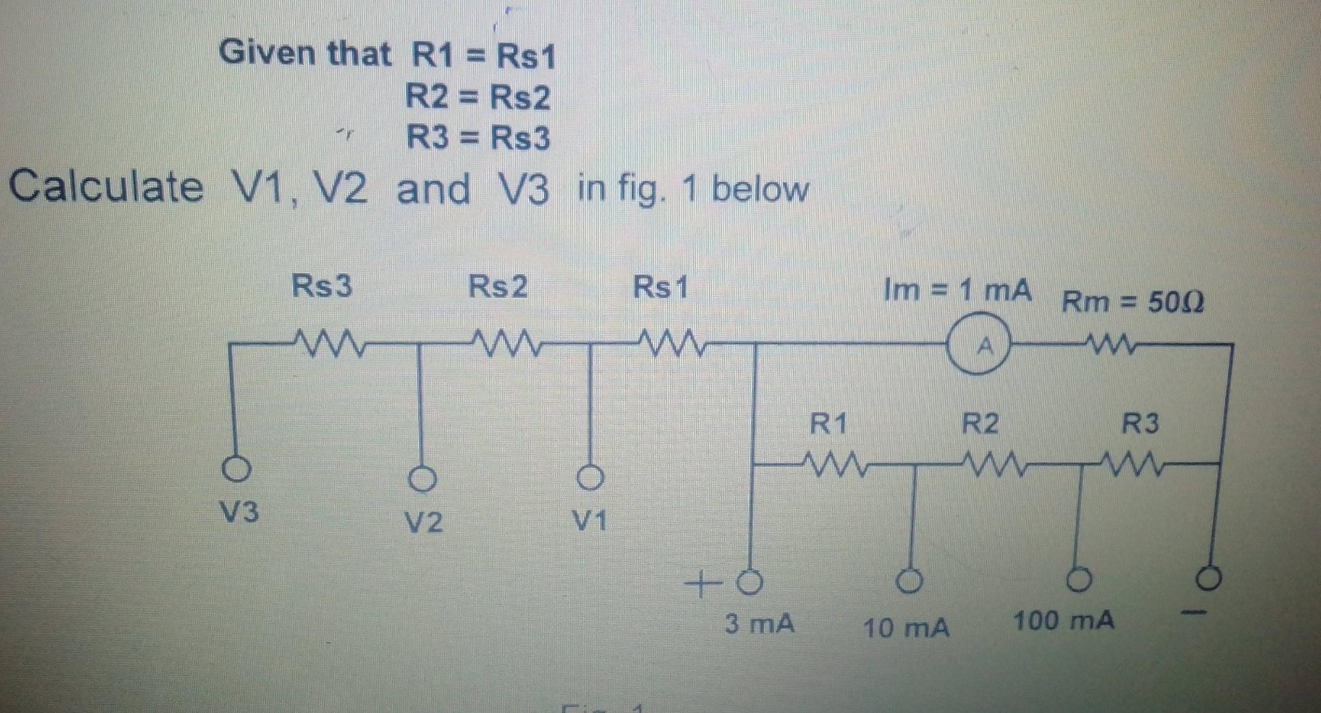 Solved Given that R1 = Rs1 R2 = Rs2 R3 = Rs3 Calculate V1, | Chegg.com