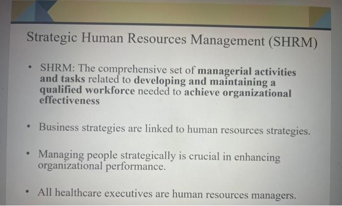 Solved Strategic Perspective of HR - What are the potential | Chegg.com