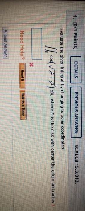 Solved 1. [0/1 Points] DETAILS PREVIOUS ANSWERS SCALC8 | Chegg.com