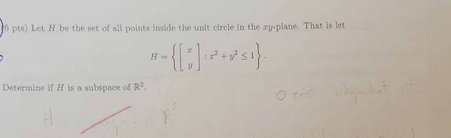 Solved 6 pts) Let H be the set of all points inside the unit | Chegg.com