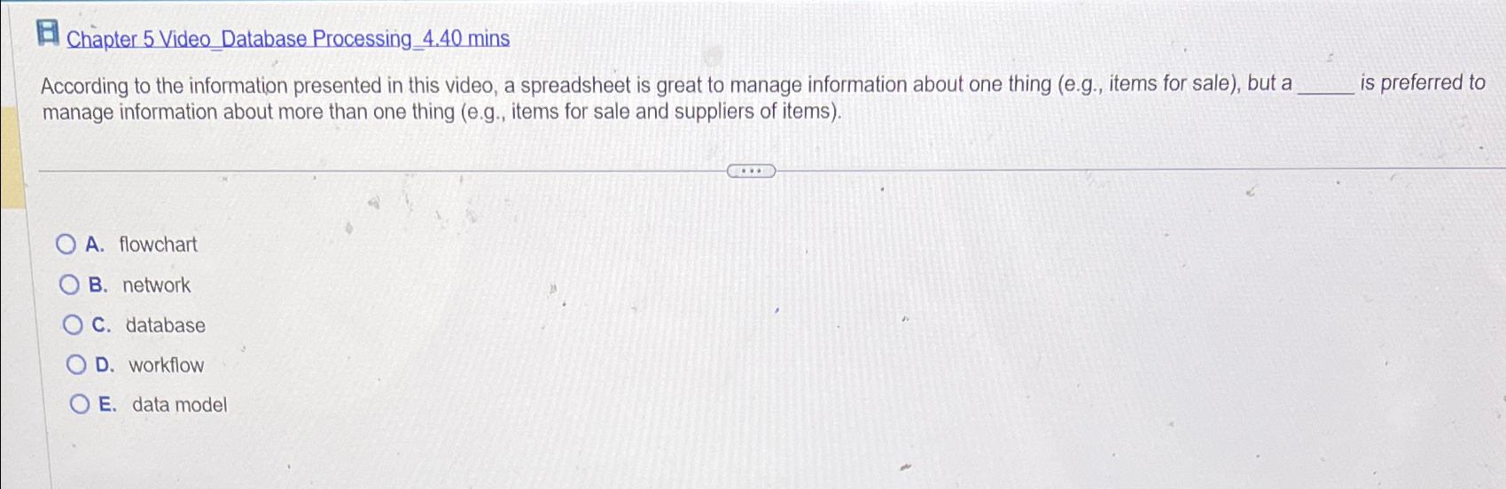 Solved [ [ ﻿Chapter 5 ﻿Video_Database Processing_ 4.40 | Chegg.com