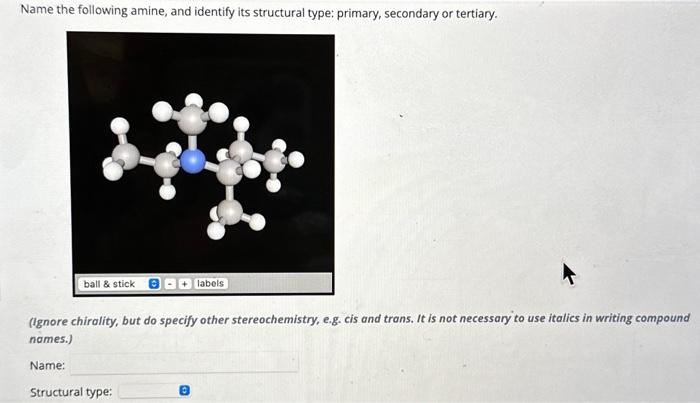 Solved Name the following amine, and identify its structural | Chegg.com Solved Name the following amine, and identify its structural | Chegg.com