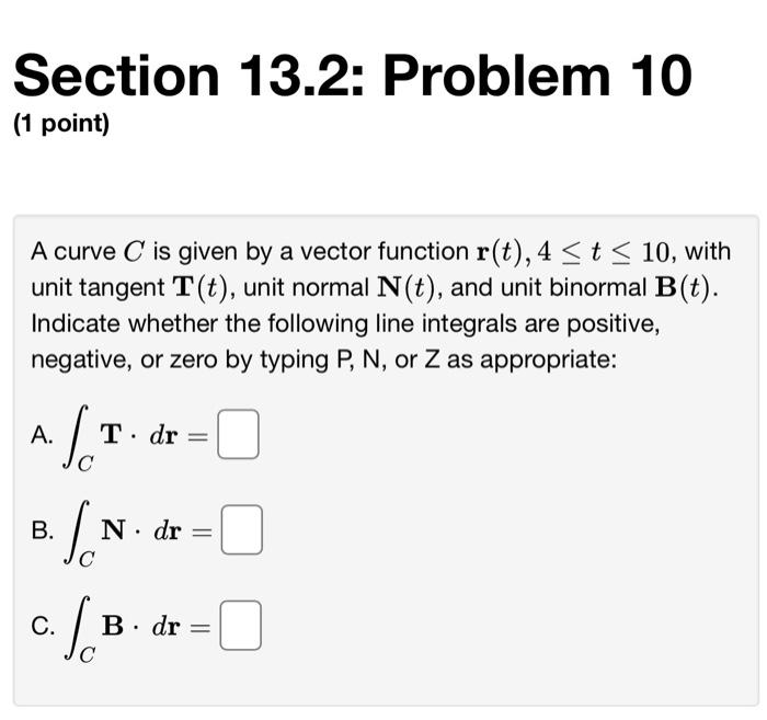 Solved Section 13 2 Problem 10 1 Point A Curve C Is Given