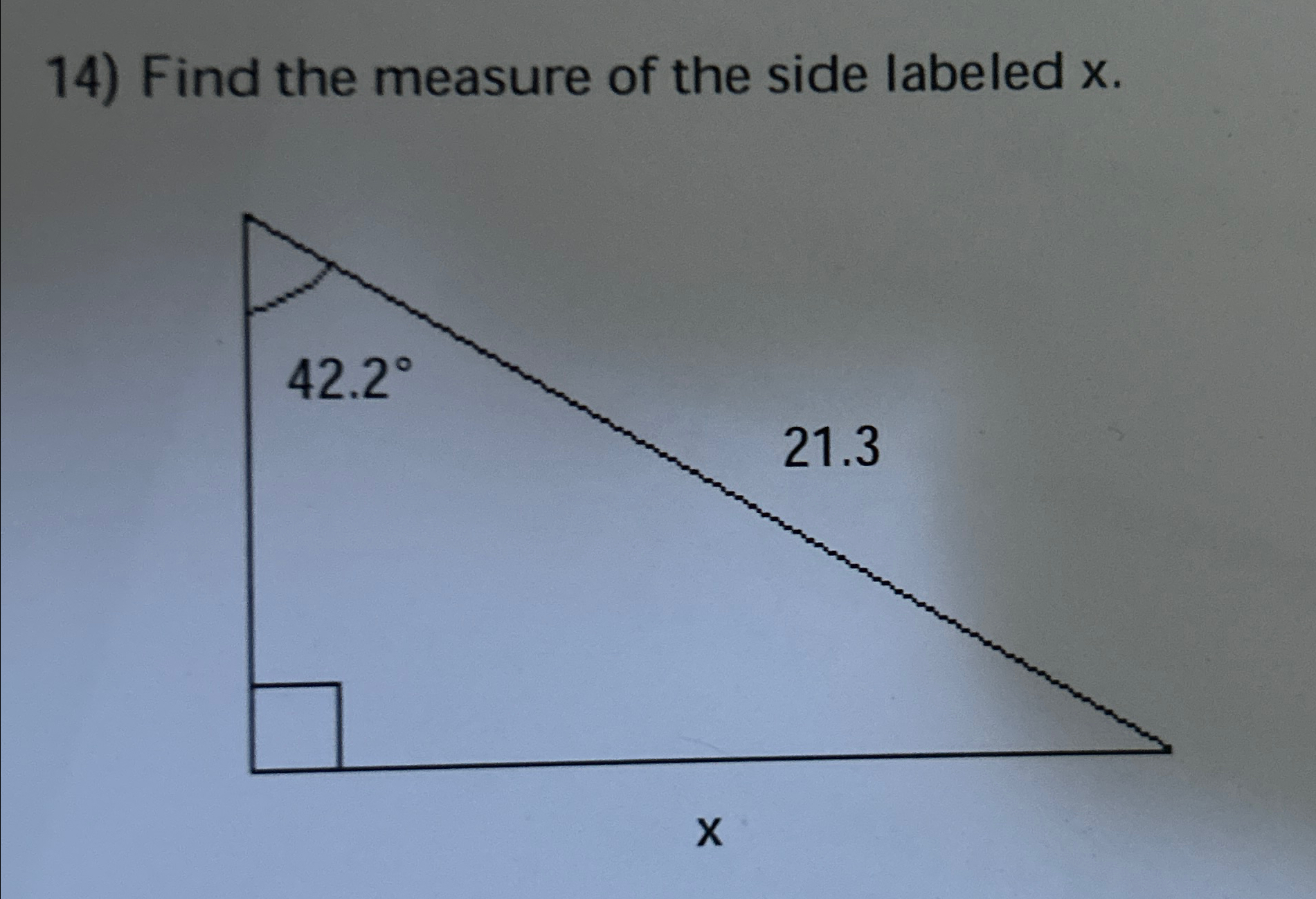 Solved How to solve Find the measure of the side labeled x. | Chegg.com