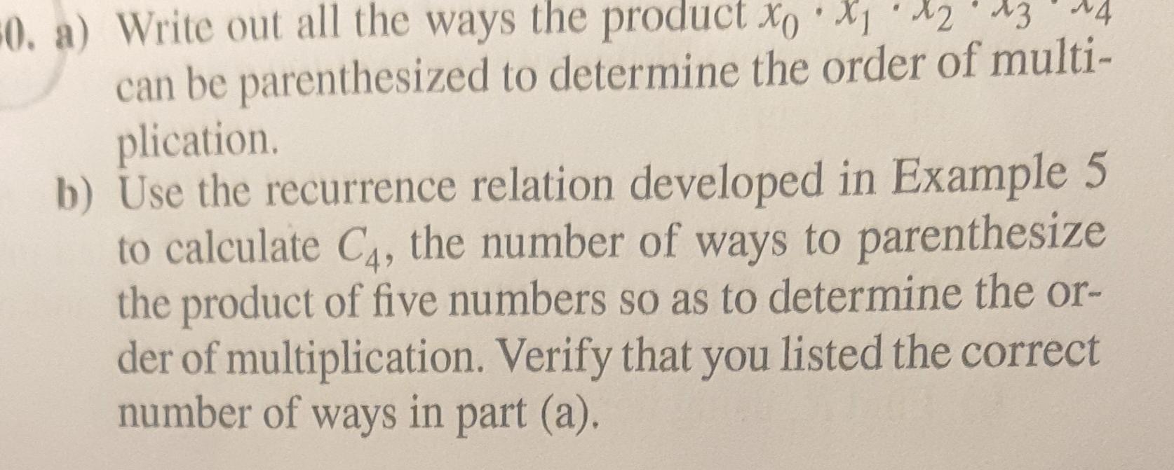 Solved a) Write out all the ways the product x0⋅x1⋅x2⋅x3⋅x4 | Chegg.com