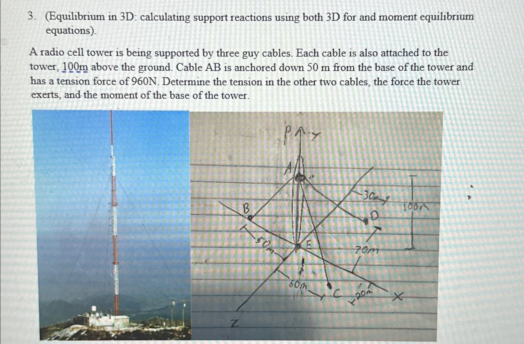 Solved (Equilibrium in 3D: calculating support reactions | Chegg.com