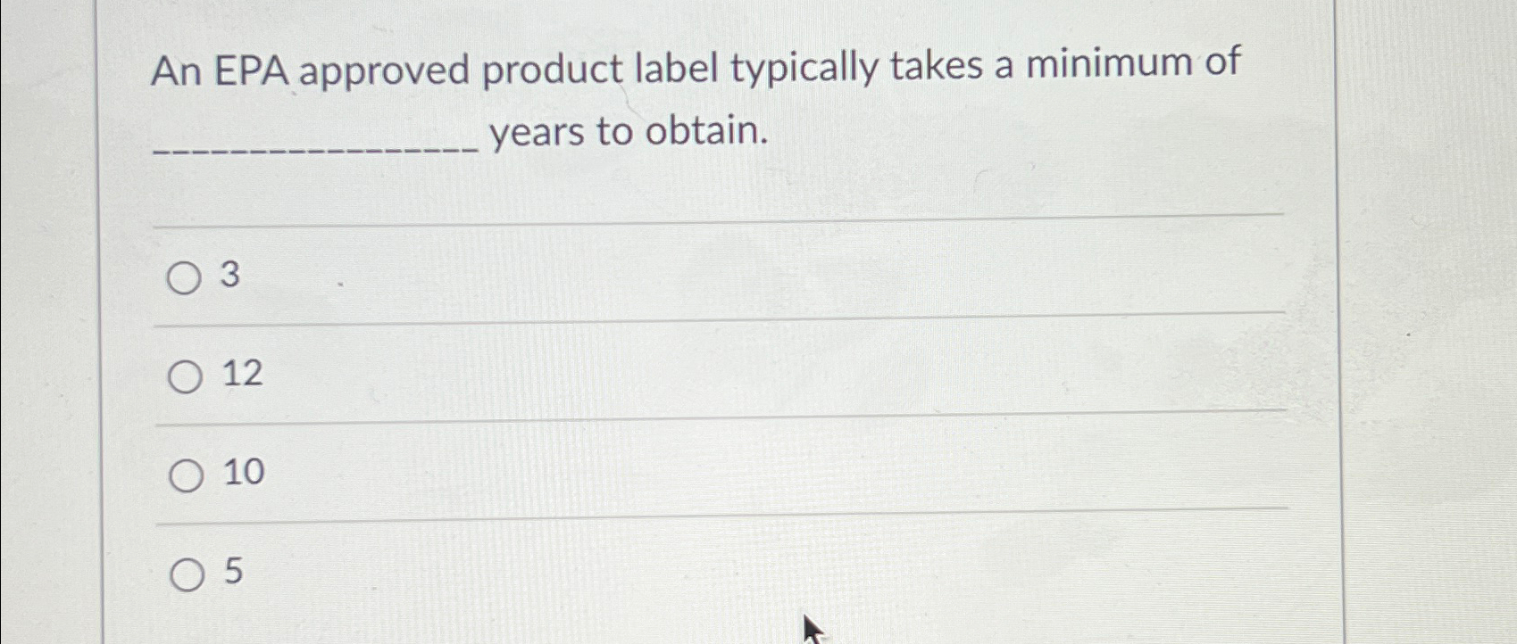Solved An EPA approved product label typically takes a | Chegg.com