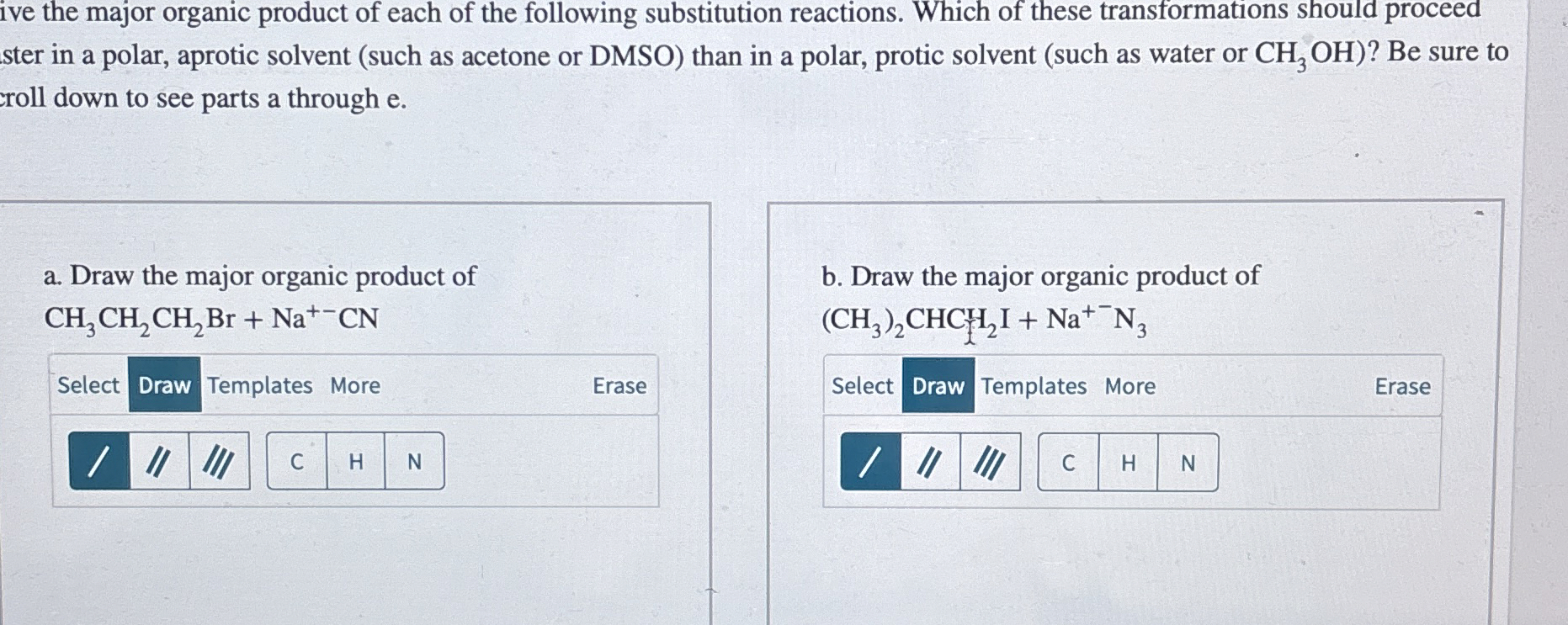 Solved ive the major organic product of each of the | Chegg.com