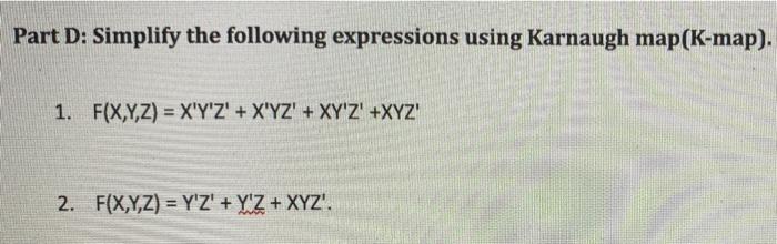 Solved Part D: Simplify the following expressions using | Chegg.com