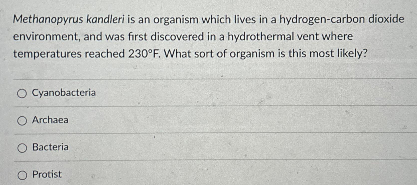 Solved Methanopyrus kandleri is an organism which lives in a | Chegg.com