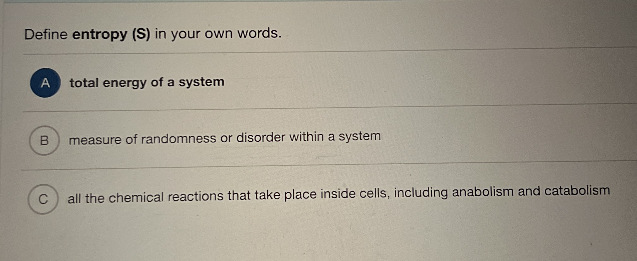 Solved Define entropy (S) ﻿in your own words.total energy of | Chegg.com