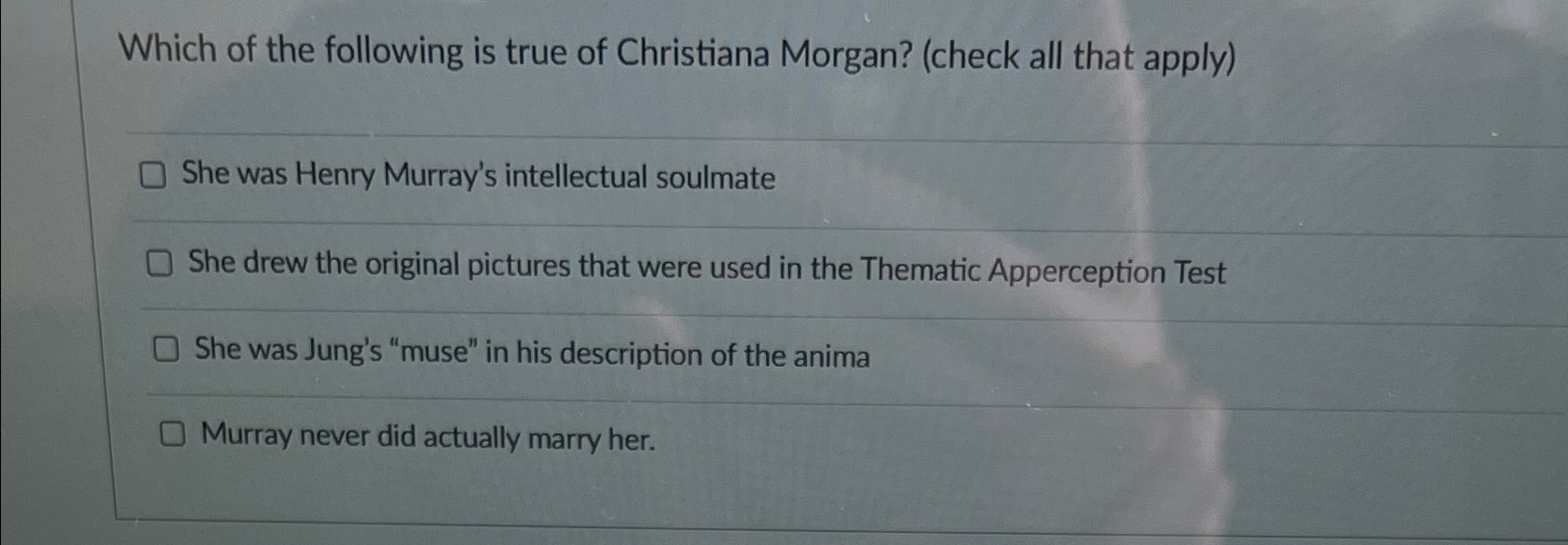 Solved Which of the following is true of Christiana Morgan? | Chegg.com