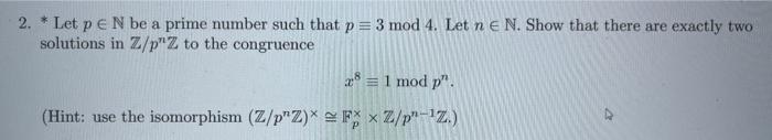 Solved 2. * Let p e N be a prime number such that p = 3 mod | Chegg.com