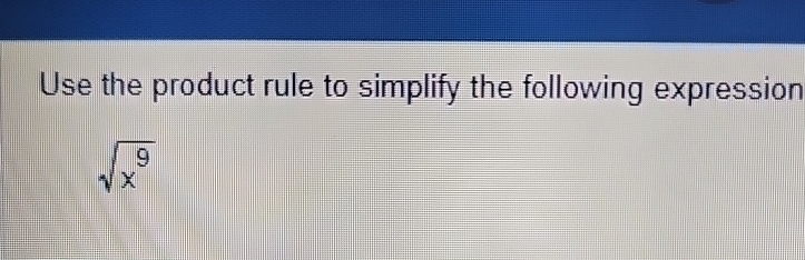 Solved Use the product rule to simplify the following | Chegg.com