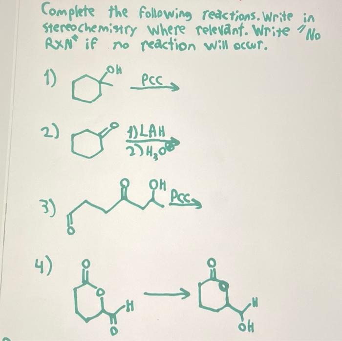 Solved Complete The Following Reactions Write In
