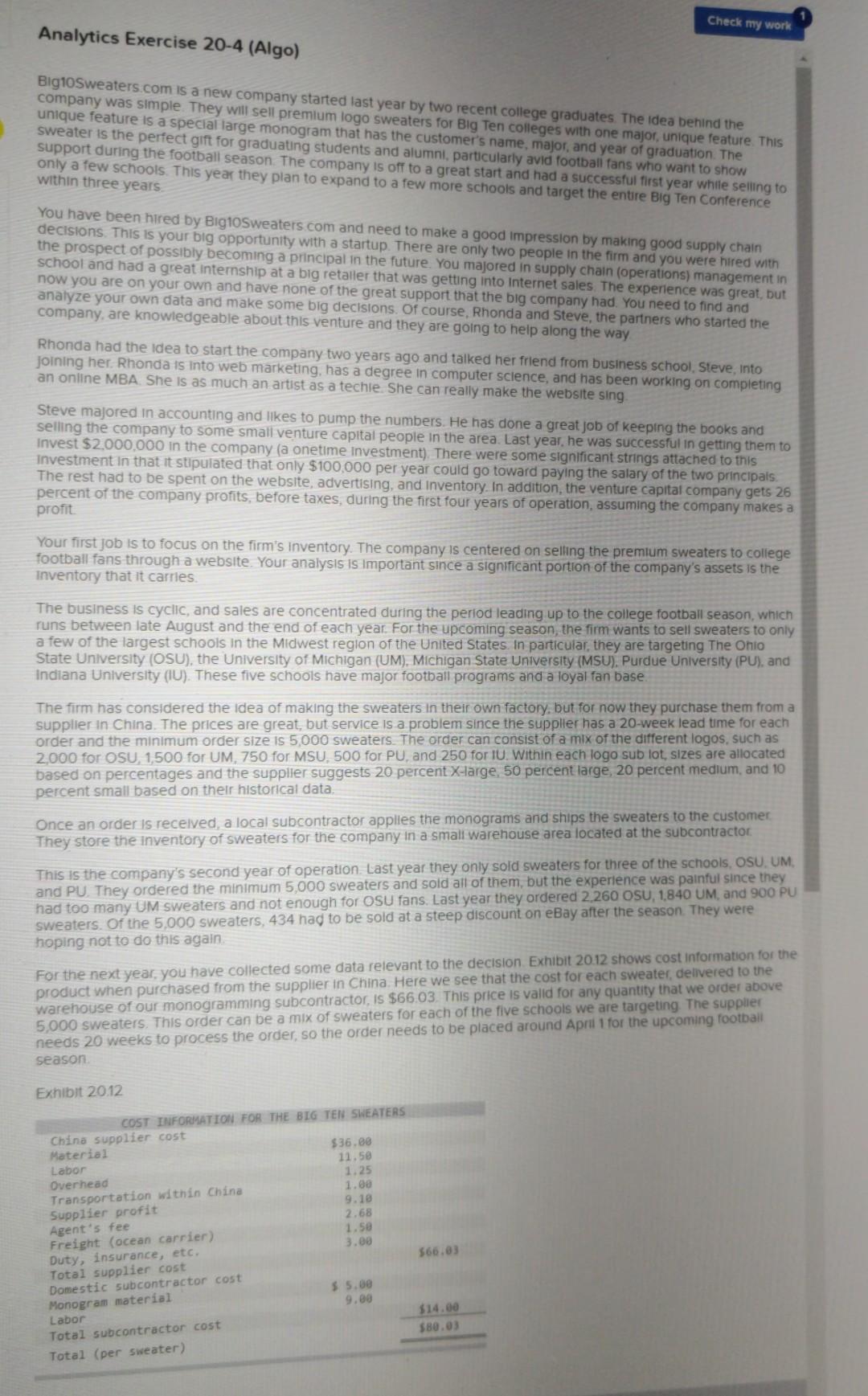 Solved Check my work Analytics Exercise 20-4 (Algo) | Chegg.com