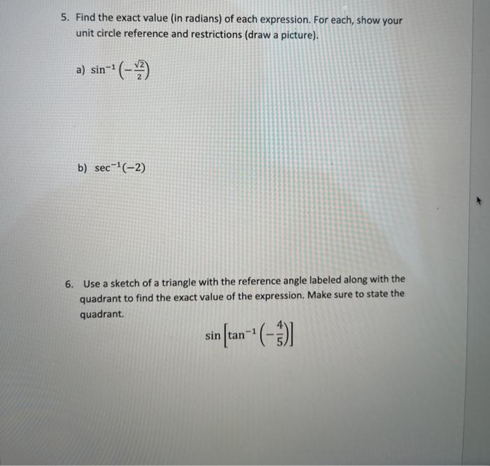 Solved 5. Find the exact value (in radians) of each | Chegg.com