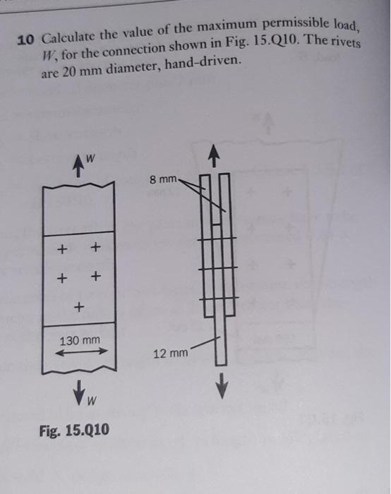 Solved 10 Calculate the value of the maximum permissible | Chegg.com