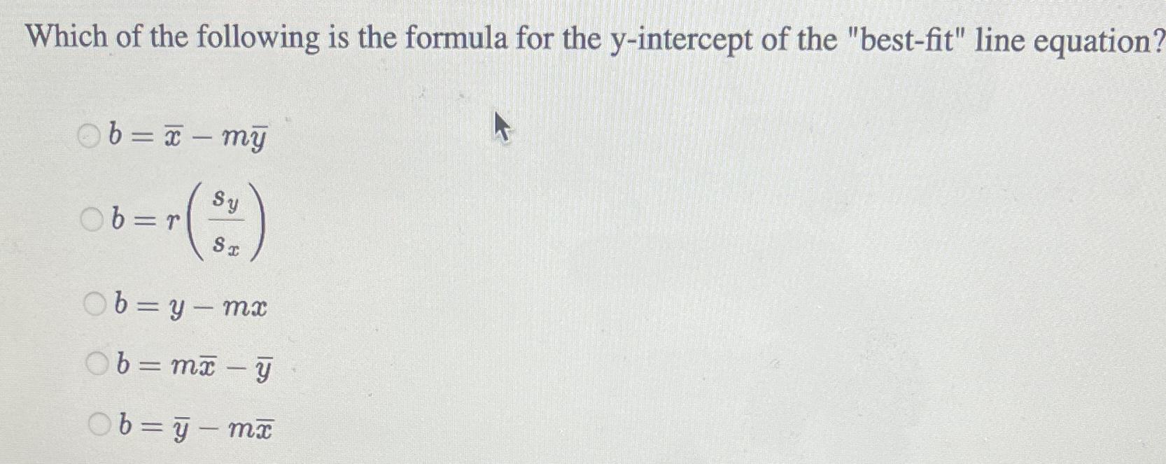 Solved Which of the following is the formula for the | Chegg.com