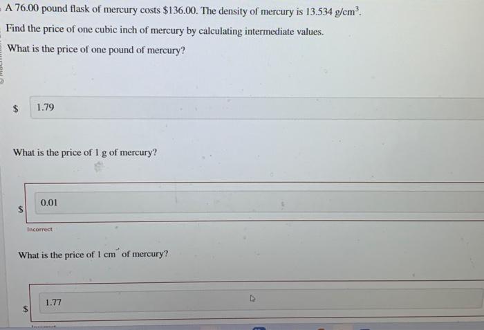 Solved A 76.00 pound flask of mercury costs $136.00. The | Chegg.com