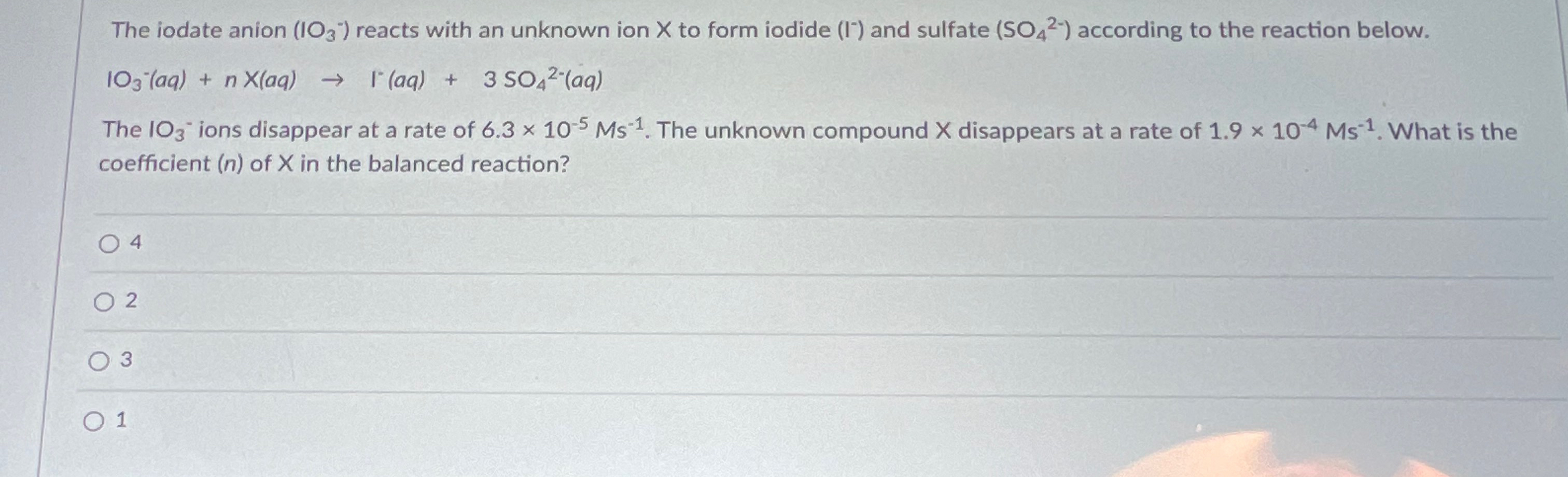 Solved The iodate anion (IO3-)reacts with an unknown ion x | Chegg.com