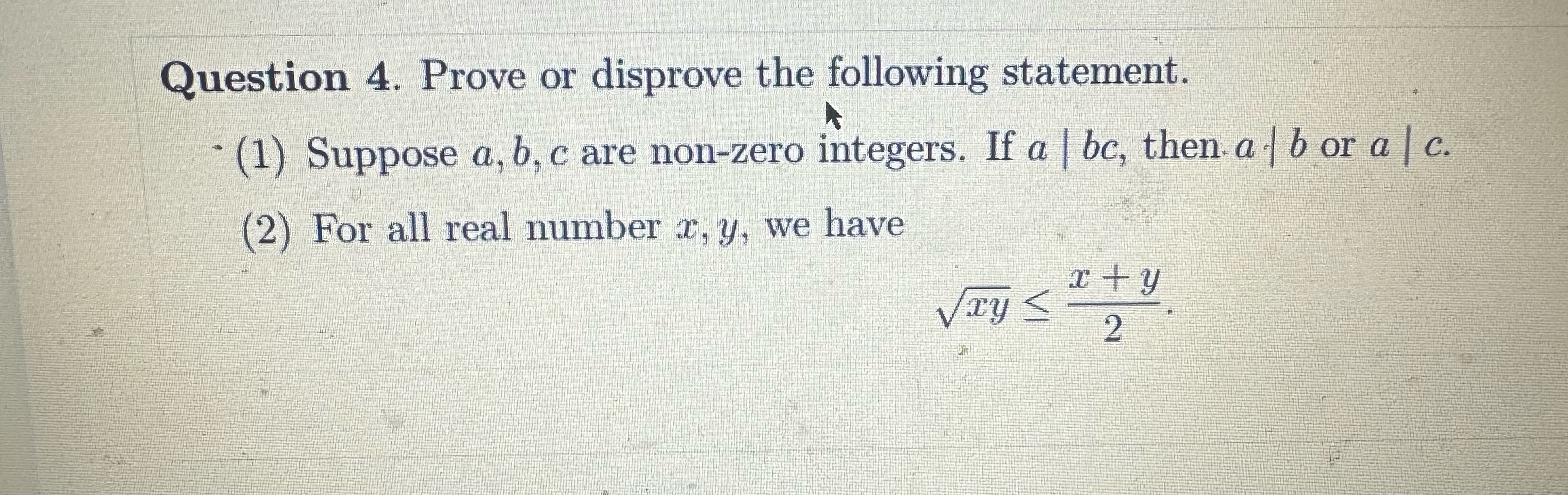 Solved Question 4. Prove or disprove the following | Chegg.com Solved Question 4. Prove or disprove the following | Chegg.com