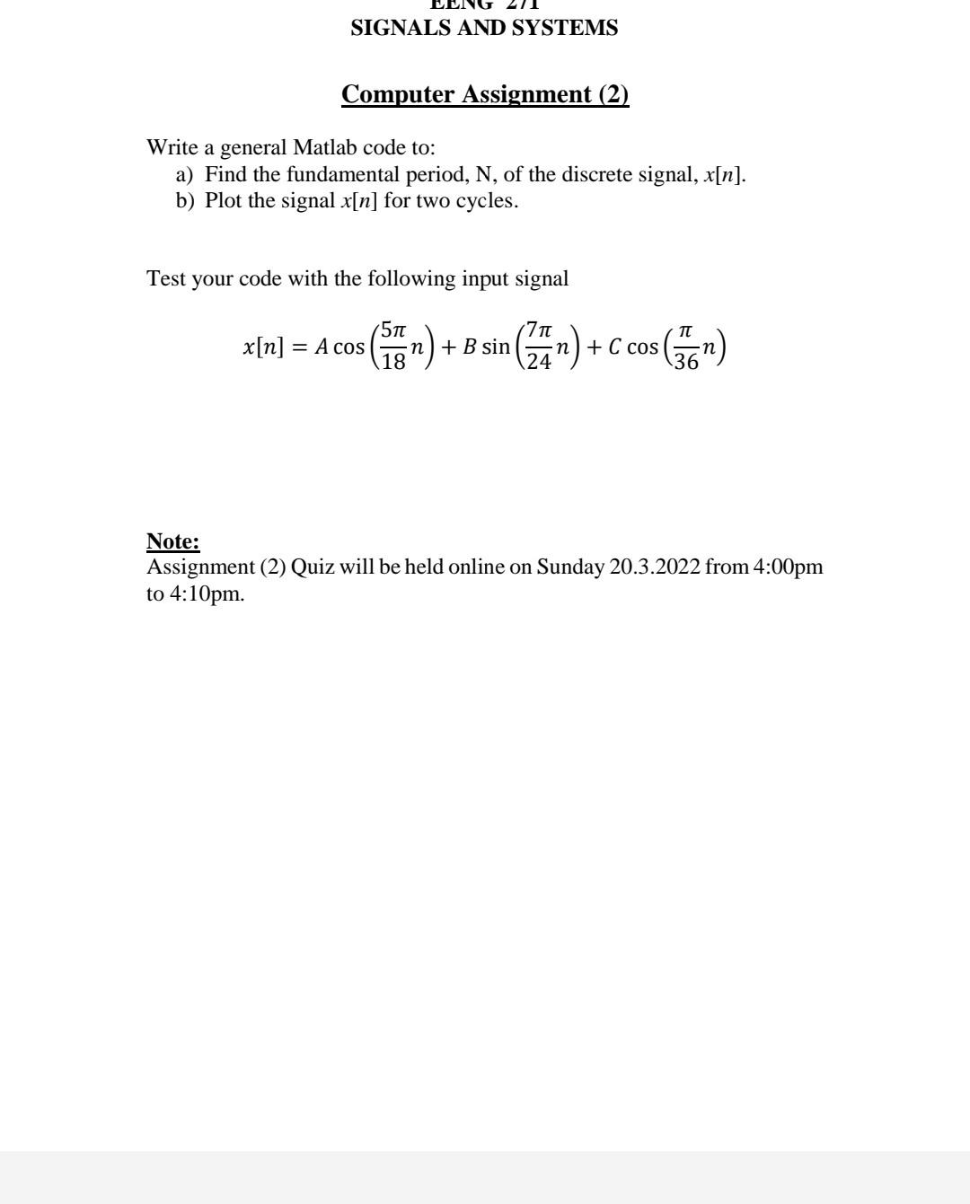 Solved Signals And Systems Computer Assignment 2 Write A
