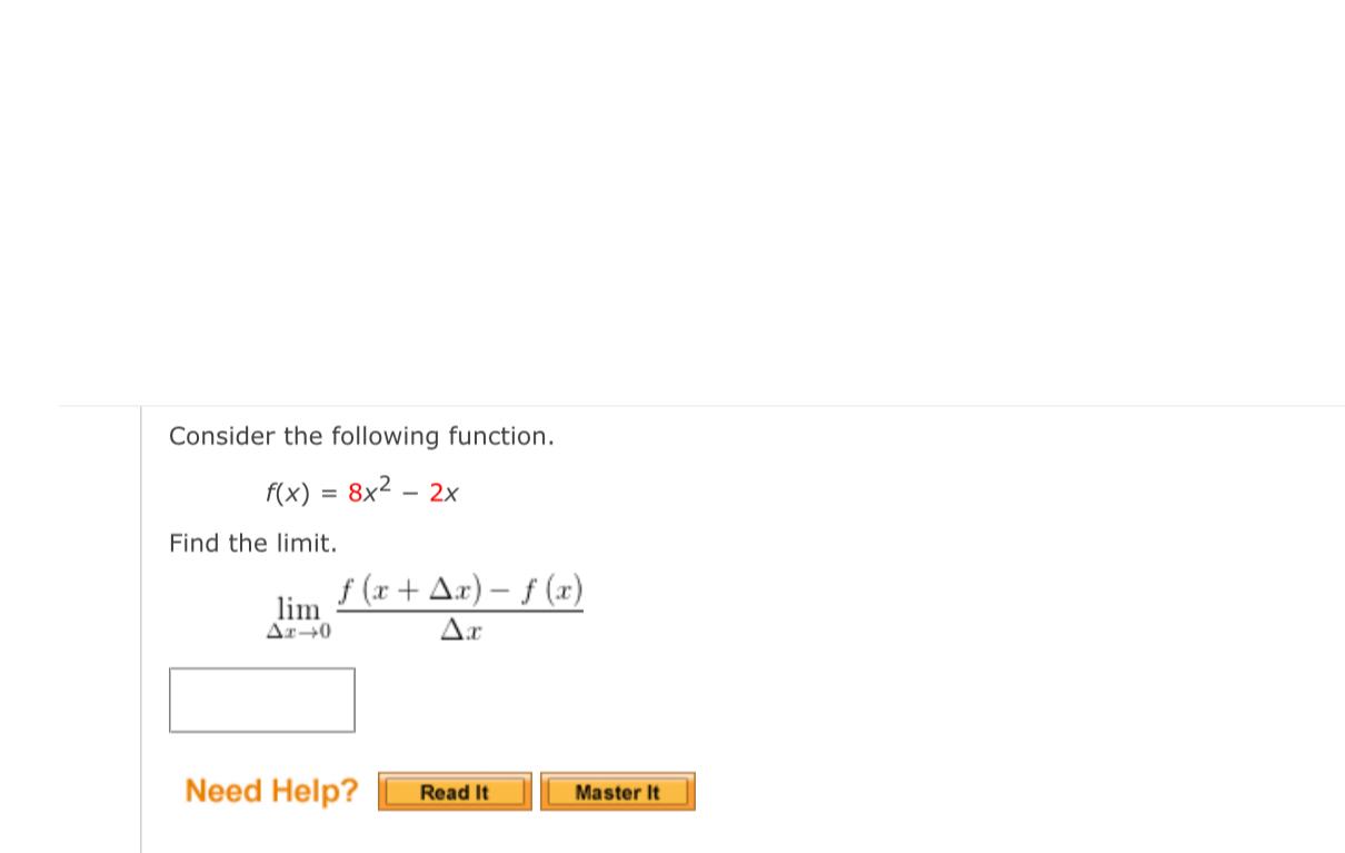 Solved Consider the following function.f(x)=8x2-2xFind the | Chegg.com