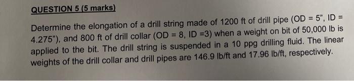 Solved Determine the elongation of a drill string made of | Chegg.com