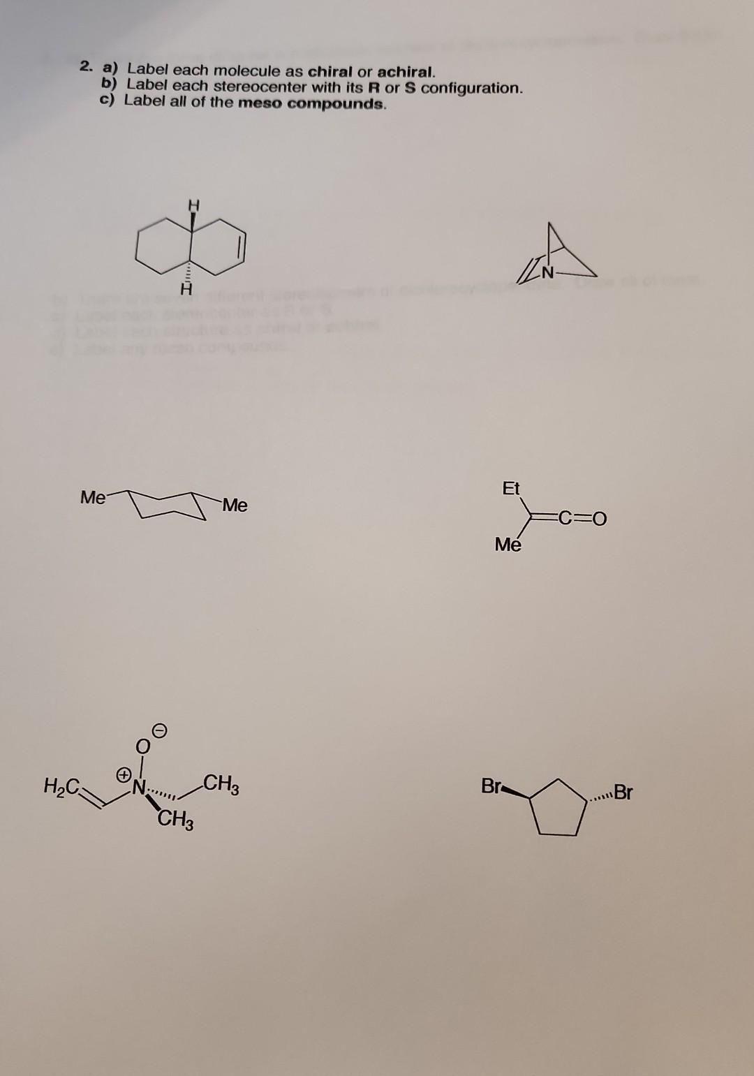 Solved 1. a) Label each pair as enantiomers, diastereomers, | Chegg.com