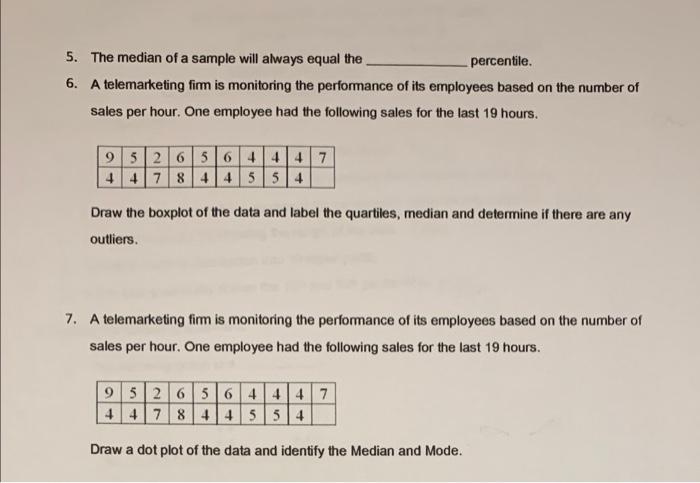 Solved True or False Questions: 1. The "box" in a box plot | Chegg.com