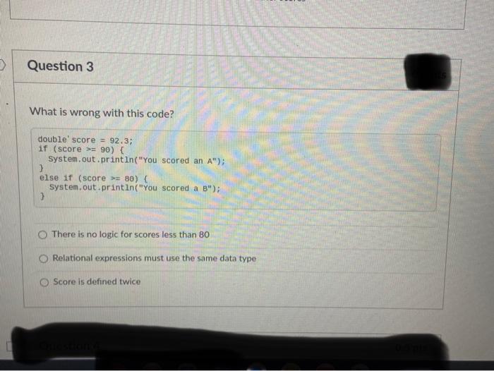 Solved double'score =92.3; if (score >=90){ System, out. | Chegg.com